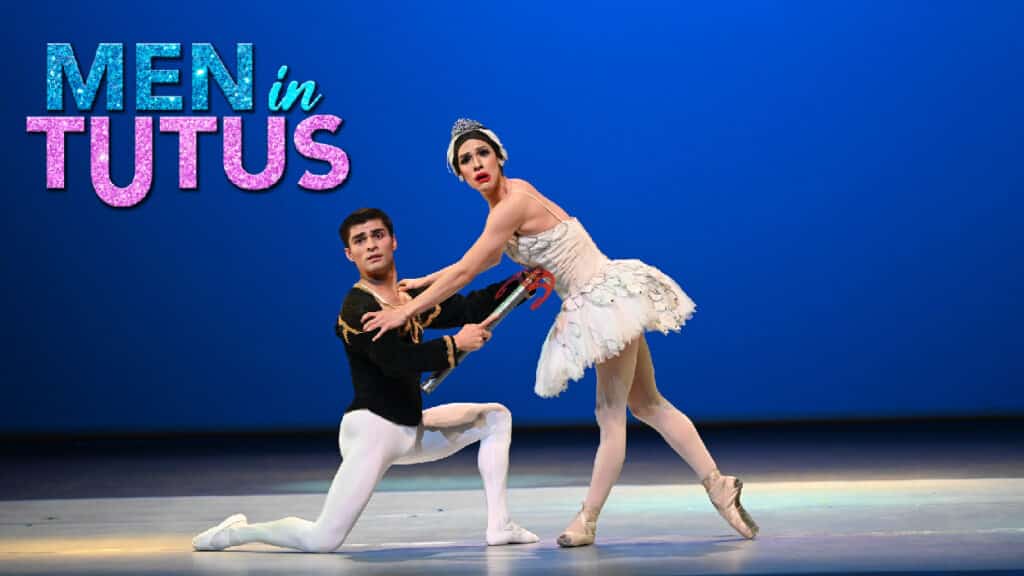 El ballet comedia más divertido: Men In Tutus